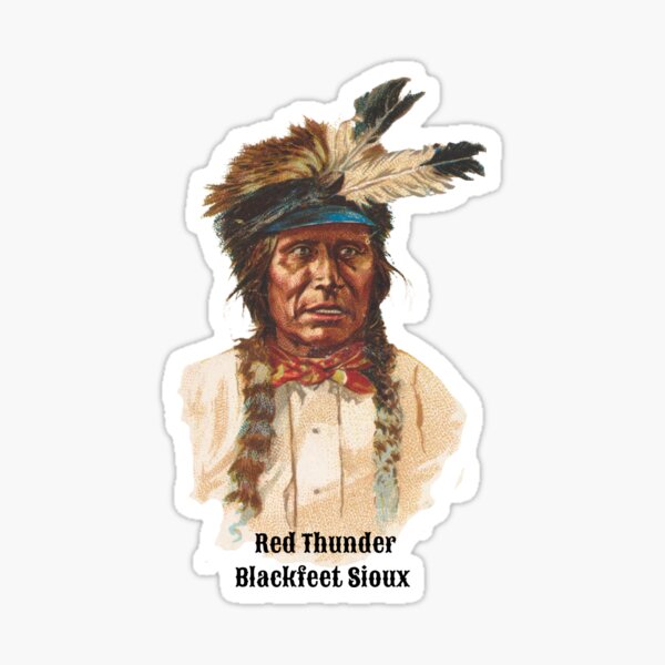 "Chief Red Thunder Blackfeet Sioux" Sticker for Sale by heringa | Redbubble