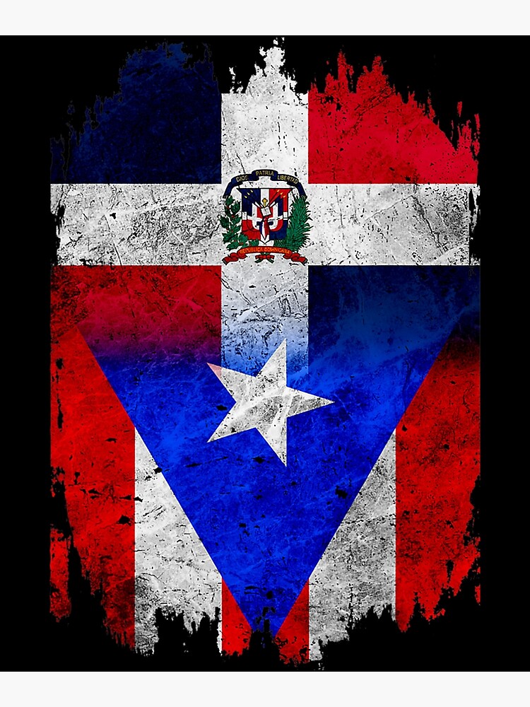 "DominiRican Dominican and Puerto Rican Flag Dominican Flag" Poster for ...