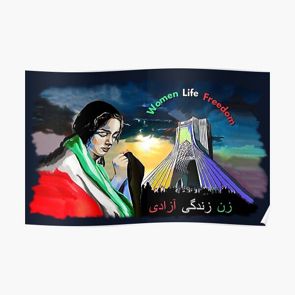 "IRAN / Women Life Freedom « زن زندگی آزادی »" Poster for Sale by ...