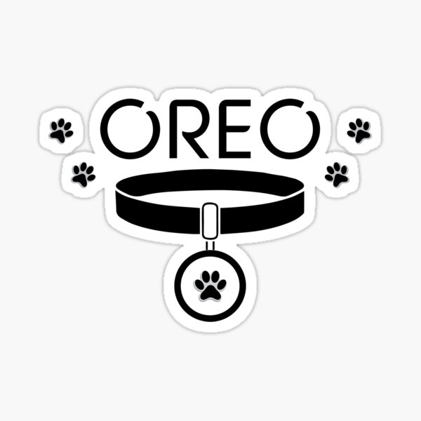 "OREO Pet's Name - My girl cat name is OREO - OREO cat's Name" Sticker ...