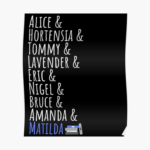 "Matilda & Friends" Poster for Sale by ArtfulDodger9 | Redbubble