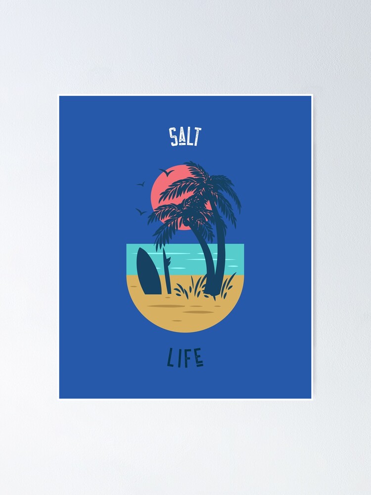 "Salt life stickers / salt life stickers 2023" Poster for Sale by ...
