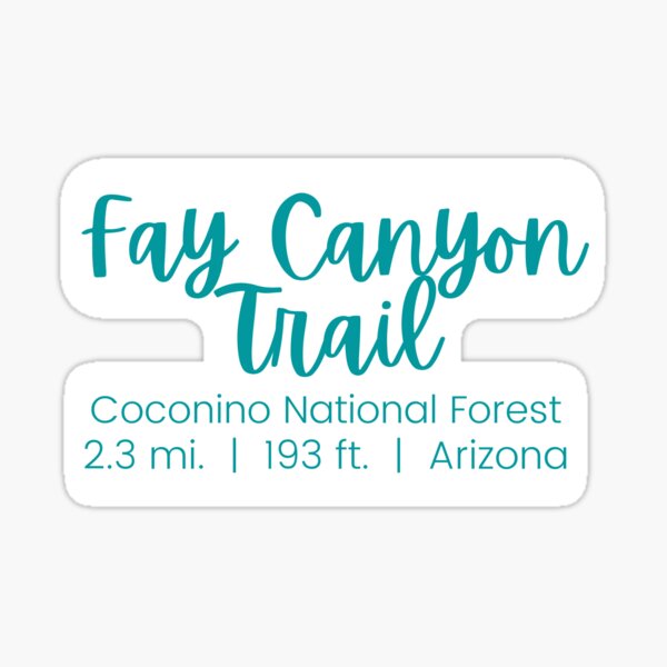 "Fay Canyon Trail- Coconino National Forest, Arizona Hiking/Trail ...