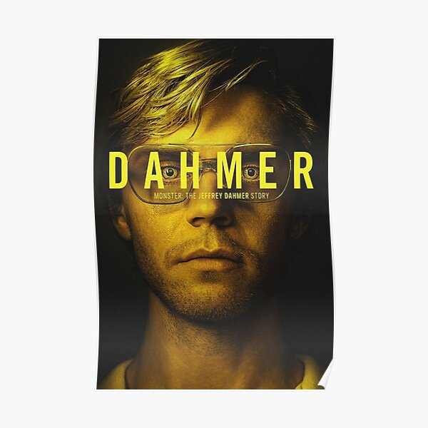"Dahmer - Monster The Jeffrey Dahmer Story (2022) " Poster for Sale by ...