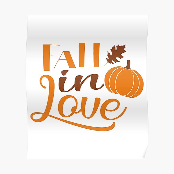 "fall in love halloween 2022" Poster for Sale by PIxood | Redbubble