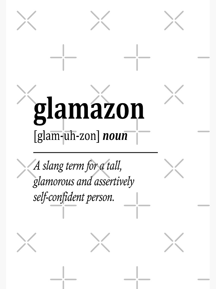 "Glamazon Definition" Poster for Sale by Kweee | Redbubble