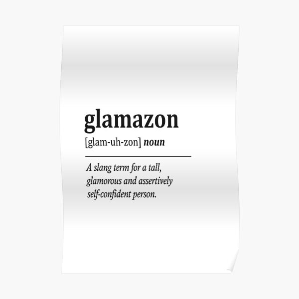 "Glamazon Definition" Poster for Sale by Kweee | Redbubble