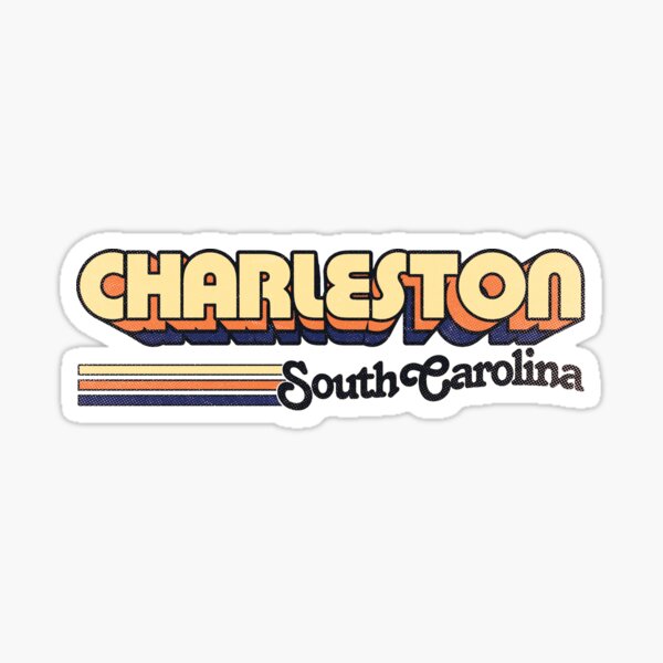 Charleston Stickers | Redbubble