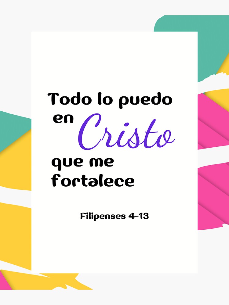 "Philippians 4-13 Bible Verse In Spanish" Sticker for Sale by bible ...
