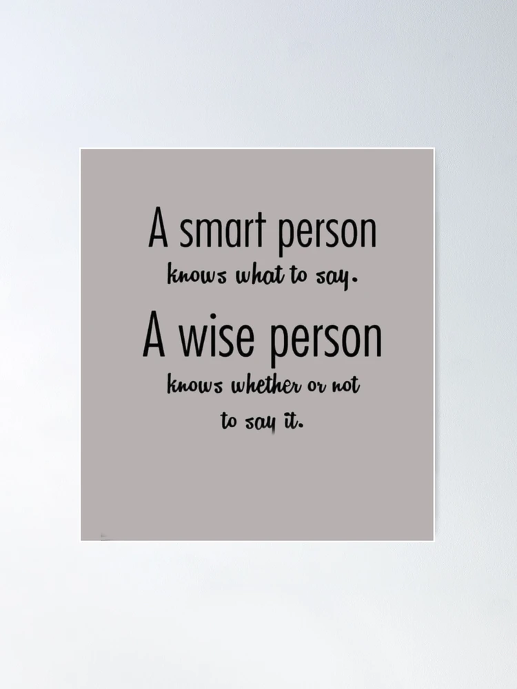 Smart Wise Quotes 25 Great And Smart Quotes