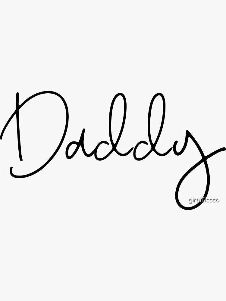 Daddy calligraphy store