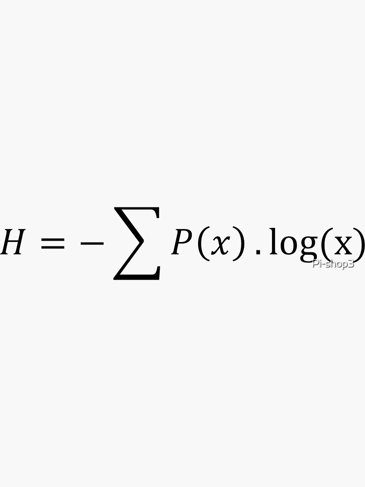 Information Theory Entropy Equation Information Theory Digital Information Sticker For Sale