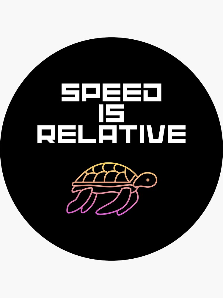 "Speed is Relative Tortoise Full of Colours" Sticker for Sale by Kubala ...