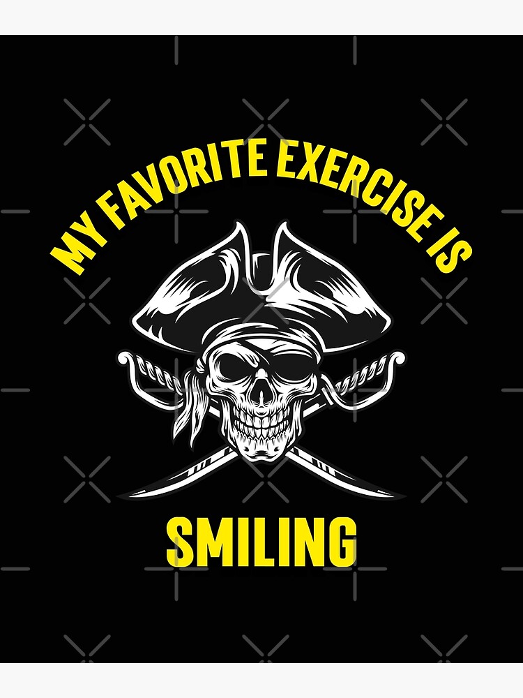 "My Favorite Exercise Is Smiling" Greeting Card for Sale by ...