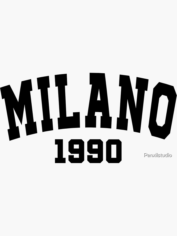 "Milano 1990 Sweatshirt Text Black" Sticker for Sale by Penxilstudio ...