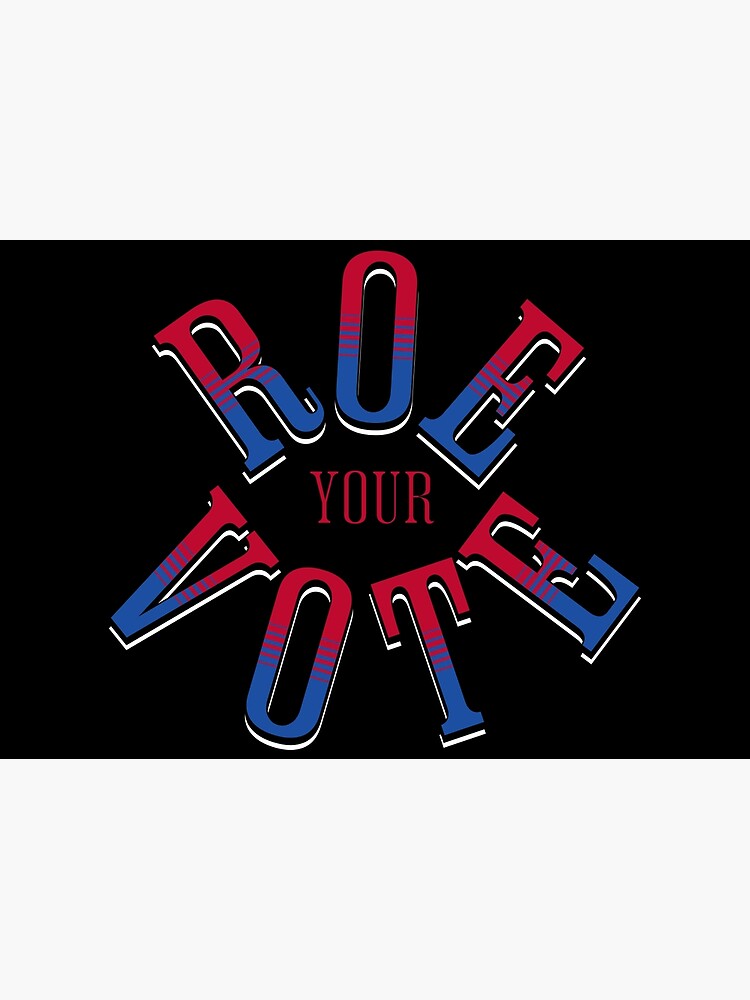 "Roe Your Vote Women's Rights, Reproductive rights for U.S. Elections ...