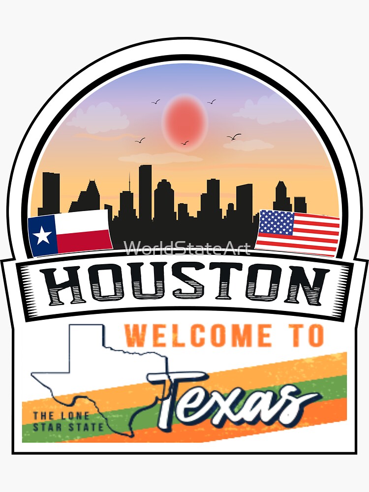 "Houston, Welcome to Texas, The Lone Star State | Texas State and ...