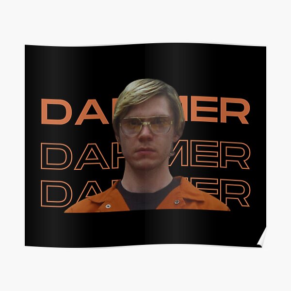"Jeffrey Dahmer" Poster for Sale by zwegeer | Redbubble