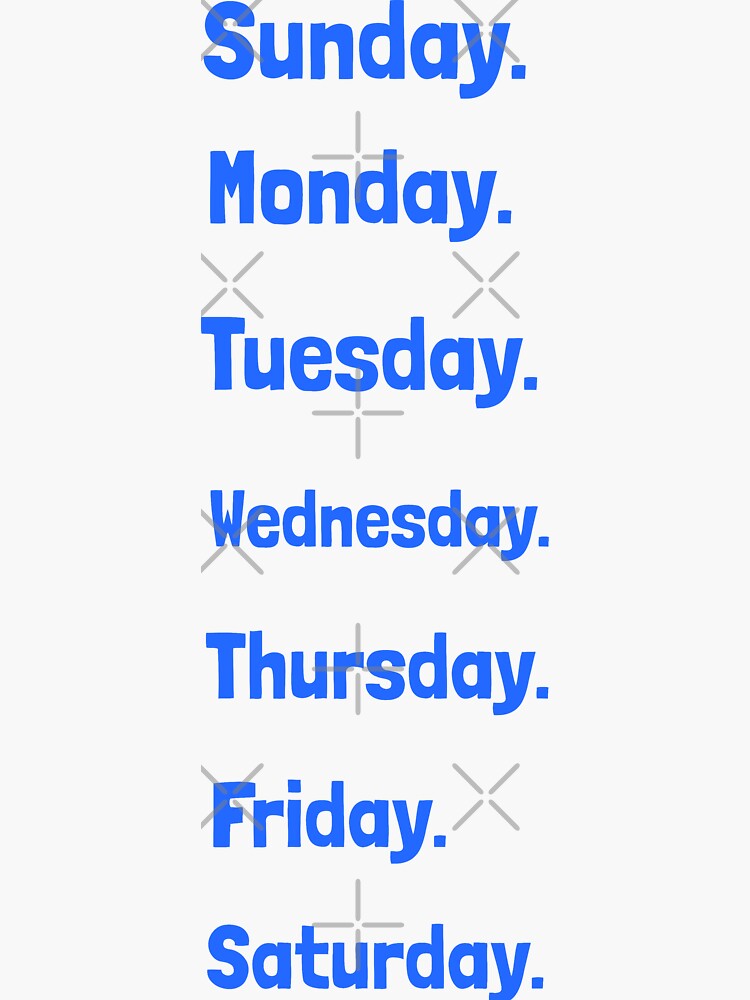 "Blue block letter fonts days of the week pack" Sticker for Sale by ...