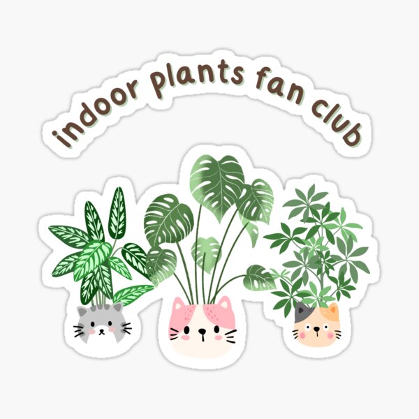 "indoor plants fan club" Sticker for Sale by NYStudio | Redbubble