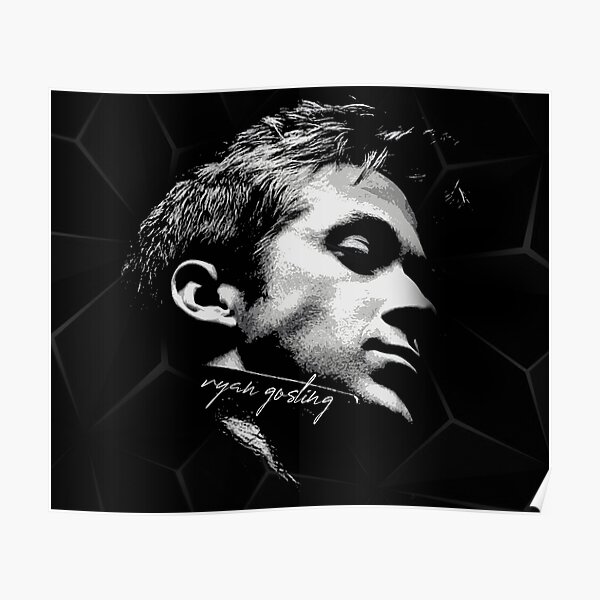 "ryan gosling" Poster for Sale by heartbeatrange | Redbubble