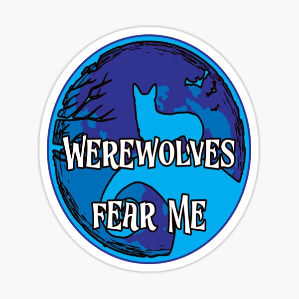 Pegatina «Werewolves Fear Me (Corgi divertido en una silueta de la luna ...