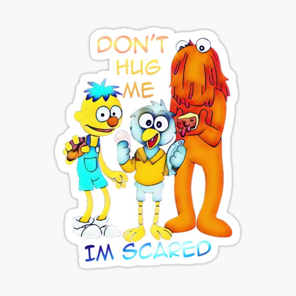 "Don't Hug Me Im Scared" Sticker for Sale by Vlaki | Redbubble