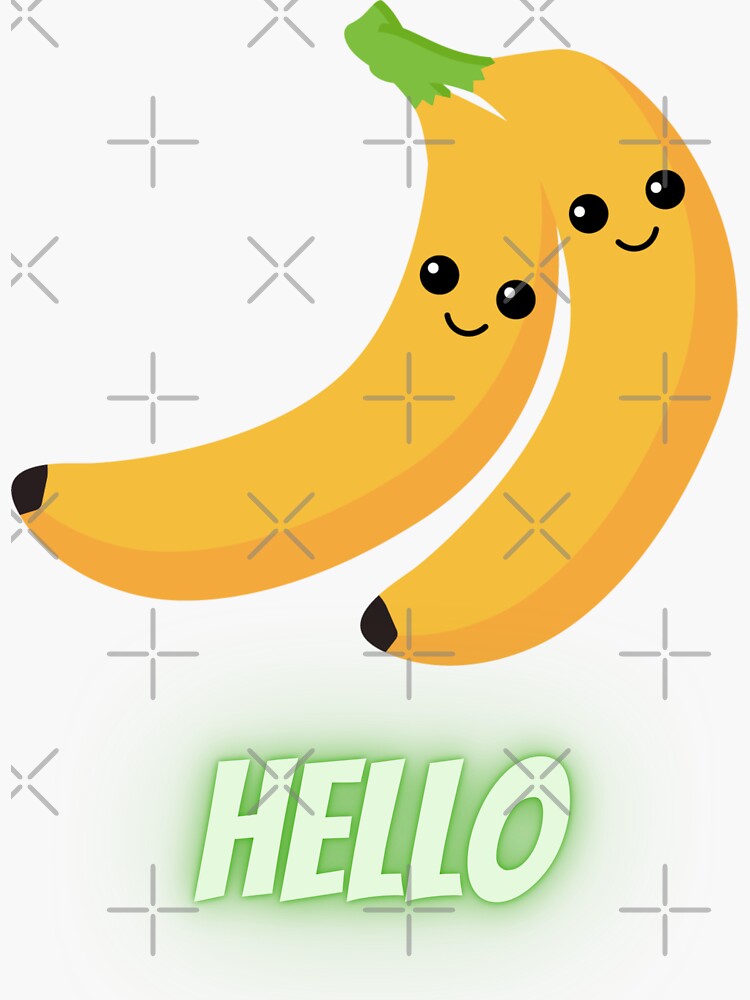 " Hello Banana - funny fantasy sticker" Sticker for Sale by JD ...