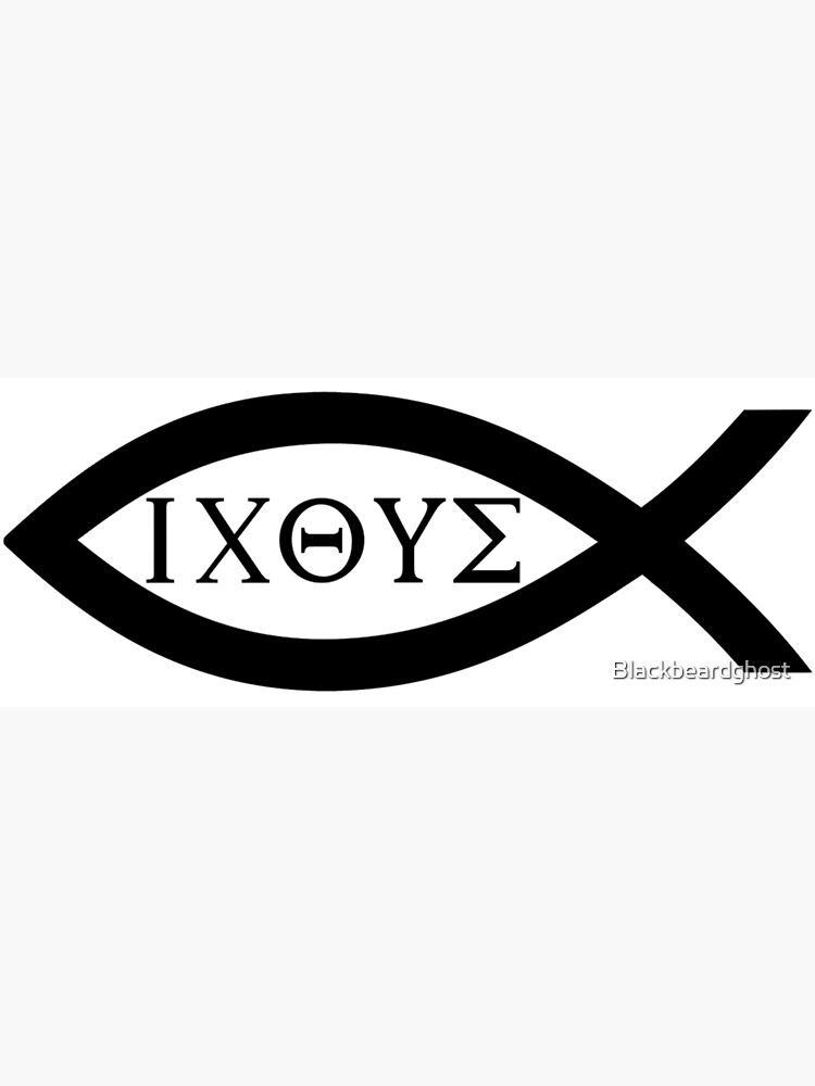 "IXOYE - Christian Fish Symbol" Poster for Sale by Blackbeardghost ...