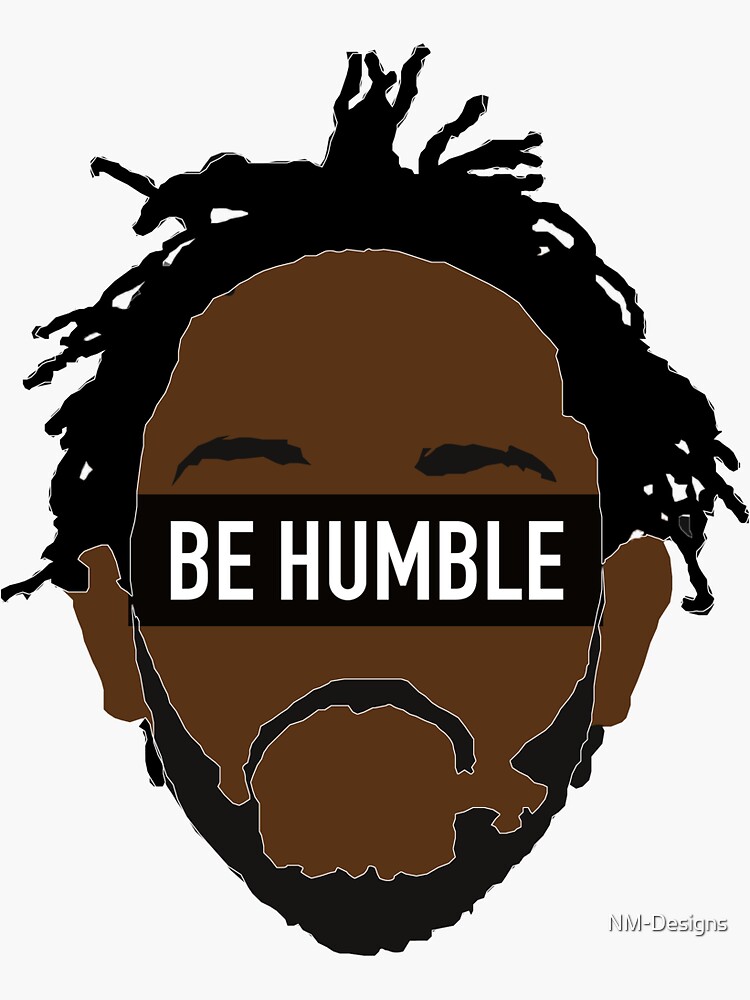 "Be Humble K.Dot" Sticker for Sale by NM-Designs | Redbubble