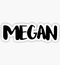 Megan Stickers | Redbubble