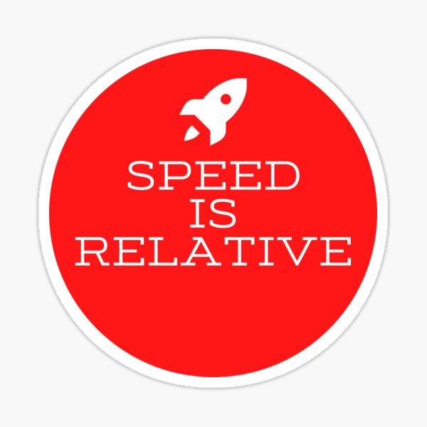 "Speed is Relative Red Rocket" Sticker for Sale by Kubala | Redbubble