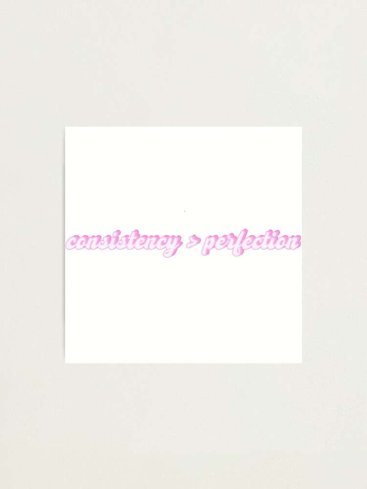 "Consistency > Perfection | Pink aesthetic motivational life quote ...