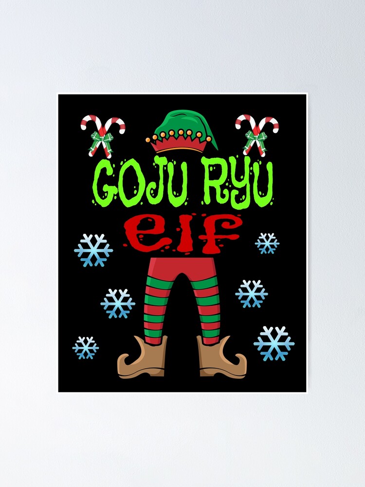"Goju Ryu Elf! Funny Karate Karate Christmas Outfit Design. Japanese ...