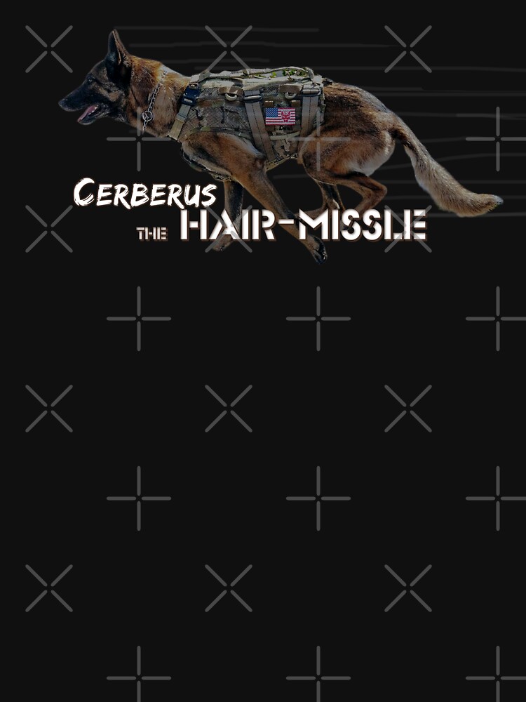 "Cerberus the hair missle of seal team" Essential T-Shirt for Sale by ...