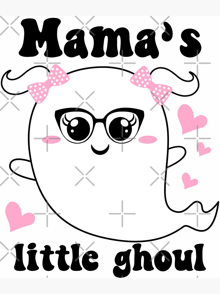 "Mama's Little Ghoul Cute and Funny Halloween Ghost for Kids" Sticker ...