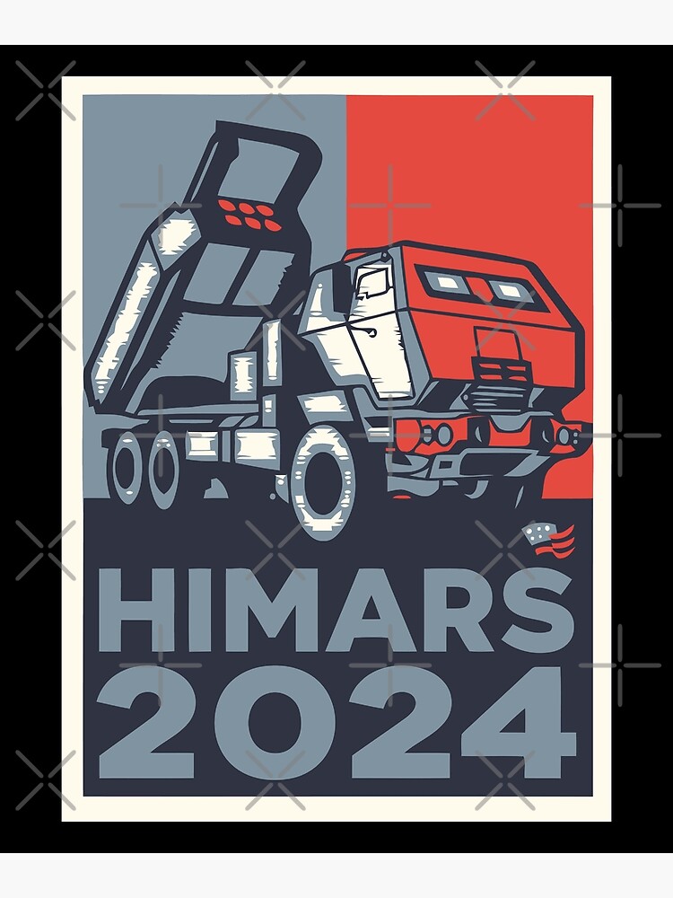 "Himars 2024" Poster for Sale by big12tee | Redbubble