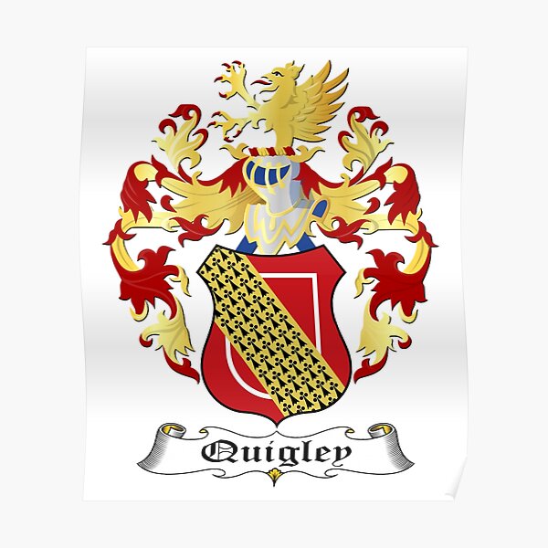 "QUIGLEY FAMILY CREST" Poster for Sale by CathalDevlin | Redbubble