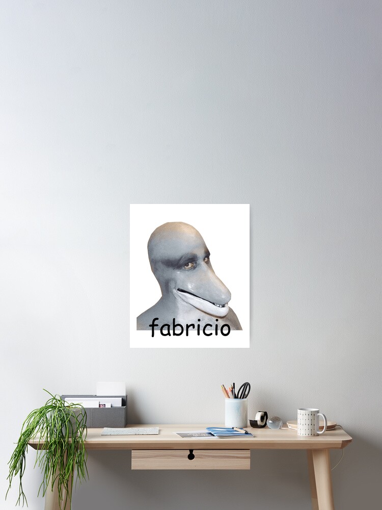 "fabricio Cursed Meme" Poster for Sale by BetterLeo | Redbubble