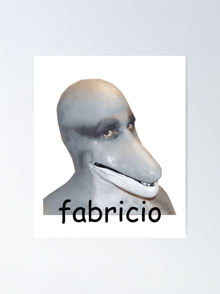 "fabricio Cursed Meme" Poster for Sale by BetterLeo | Redbubble