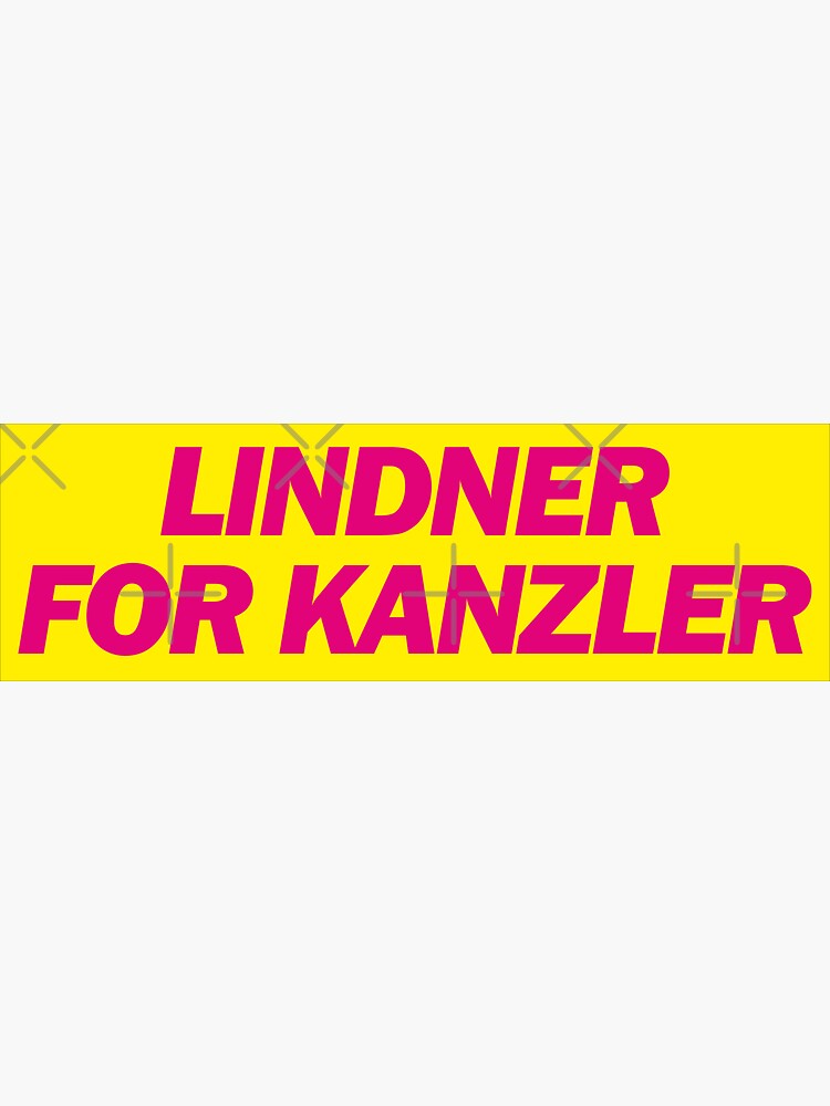 "Lindner for Kanzler - FDP Satire Sticker" Sticker for Sale by surrile ...