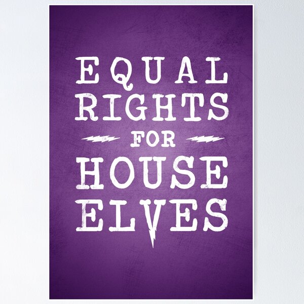 "Rights for Elves" Poster for Sale by a-design | Redbubble