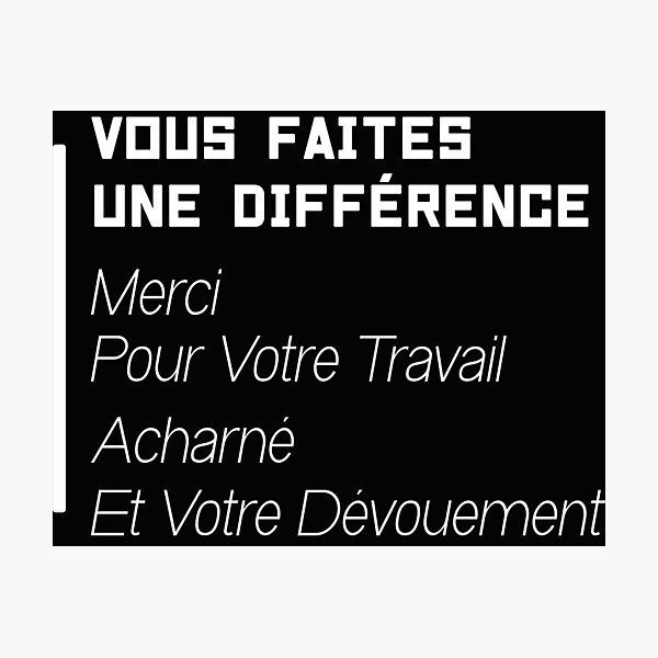 "Vous faites une différence - Merci pour votre travail acharné et votre ...