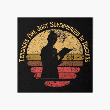 "Teachers Are Just Superheroes In Disguise | Teachers are Superheroes ...