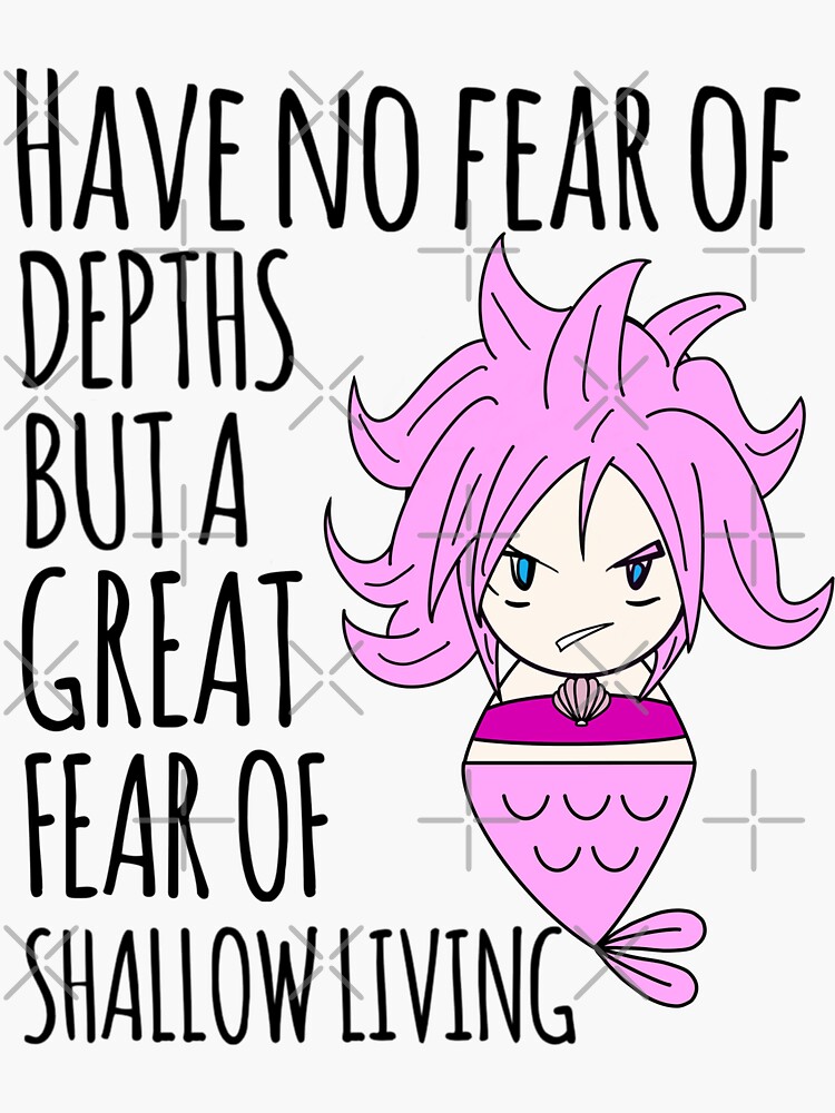 "Pink Mermaid Quote Have No Fear Of Depths But A Great Fear Of Shallow ...