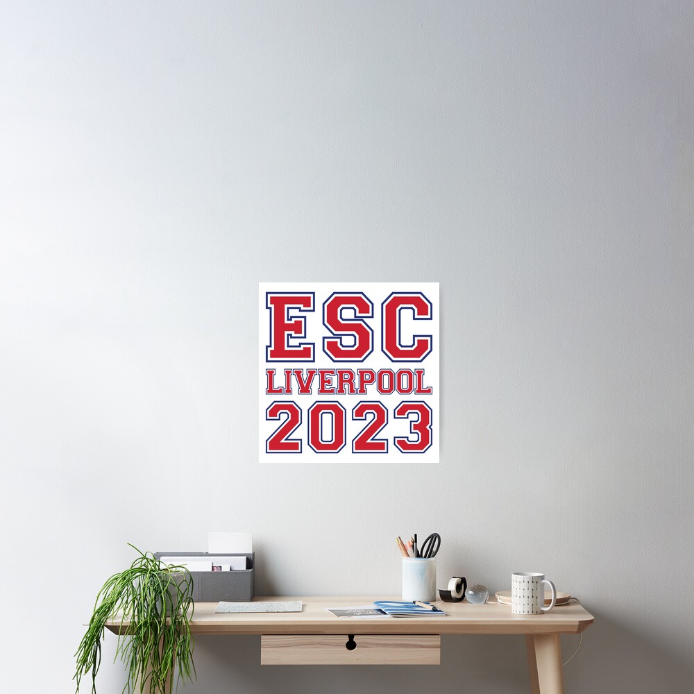 "ESC 2023 Liverpool" Poster for Sale by lazarusheart | Redbubble