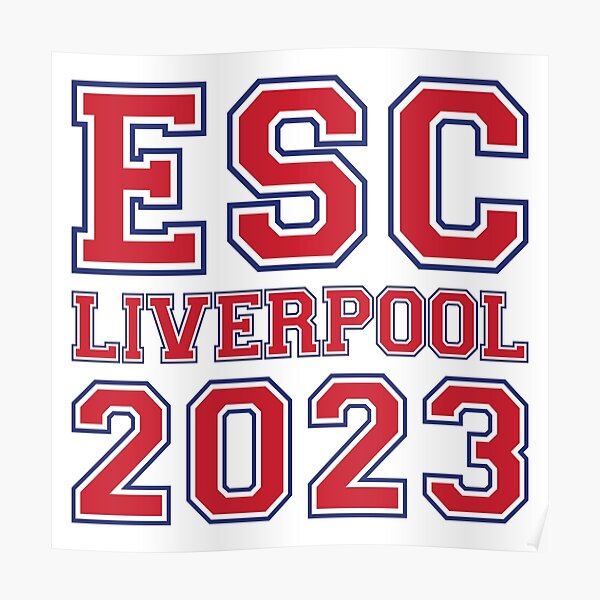 "ESC 2023 Liverpool" Poster for Sale by lazarusheart | Redbubble