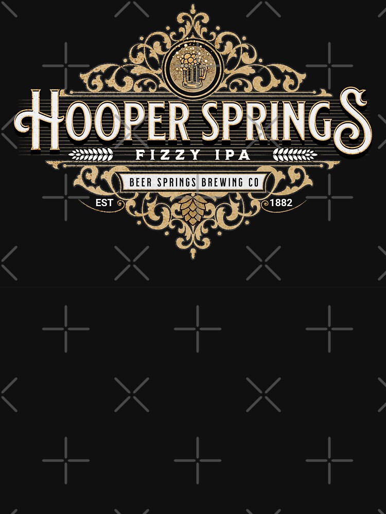 "Hooper Springs Fizzy IPA" T-shirt for Sale by rrsum | Redbubble | rich ...