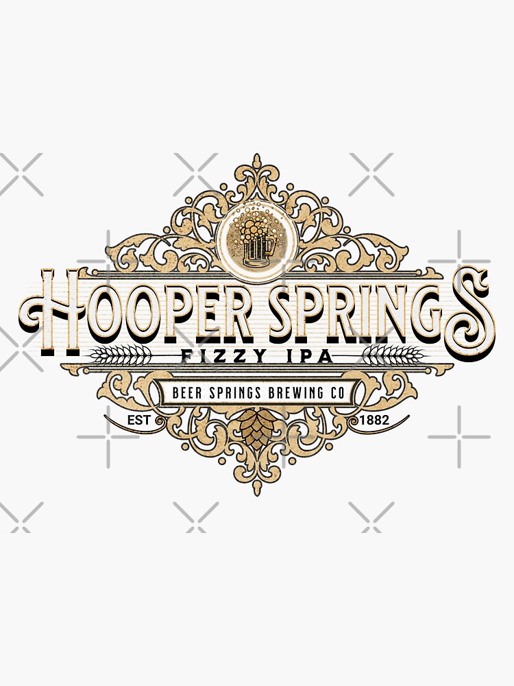 "Hooper Springs Fizzy IPA" Sticker for Sale by rrsum | Redbubble