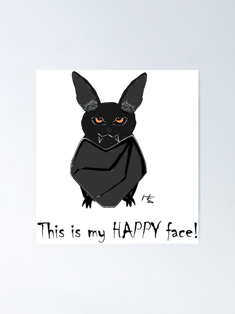 "Vampire bat happy face" Poster for Sale by mSarar | Redbubble
